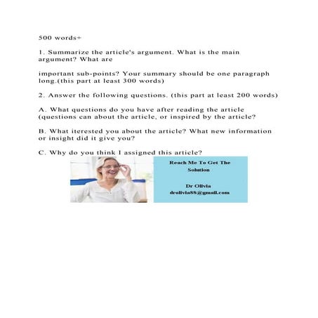 500 words+ 1. Summarize the articles argument. What is the mai.docx