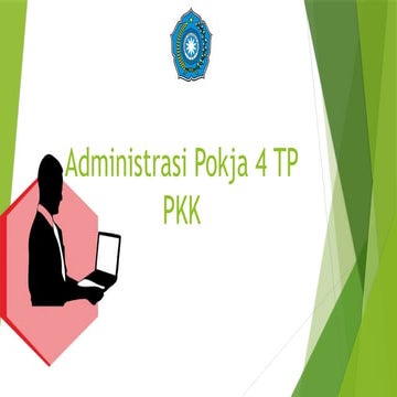 Administrasi pokja 4 pkk untuk kelurahan | PPTX
