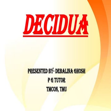 Decidua & Chorionic Velli (General Embryology) | PPS
