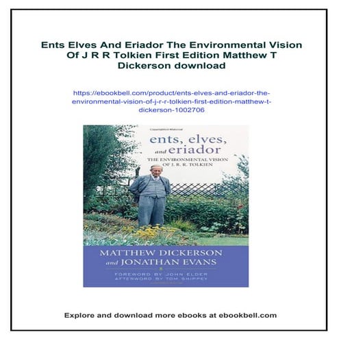 Ents Elves And Eriador The Environmental Vision Of J R R Tolkien First ...