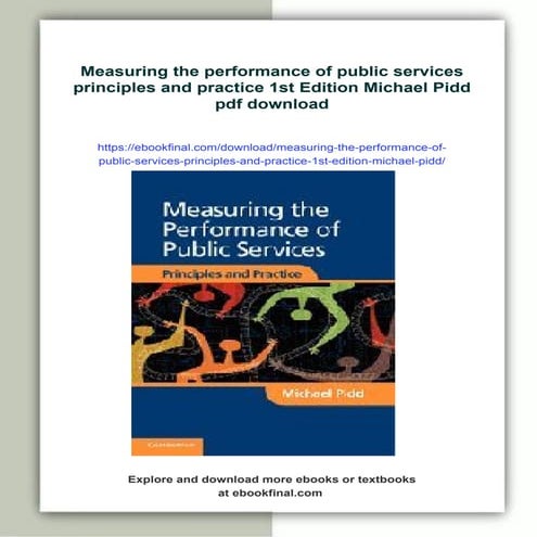 Measuring the performance of public services principles and practice ...