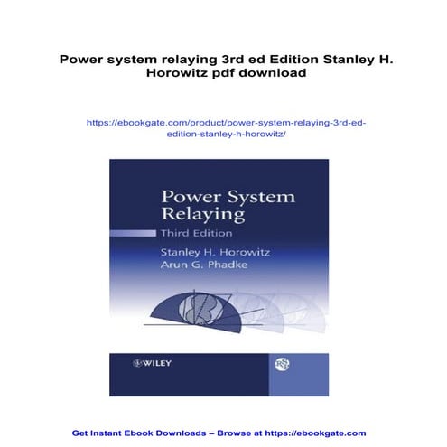 Power system relaying 3rd ed Edition Stanley H. Horowitz | PDF