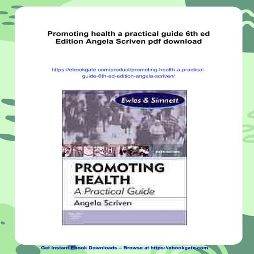 Promoting health a practical guide 6th ed Edition Angela Scriven | PDF