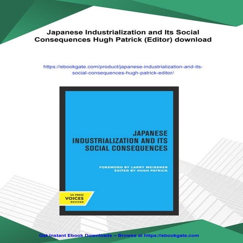 Japanese Industrialization and Its Social Consequences Hugh Patrick ...