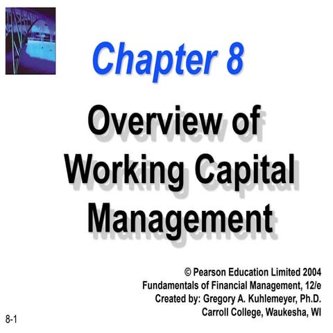 Overview of Working Capital Management | PPT