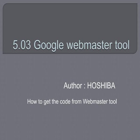503 google webmaster tool | PPT