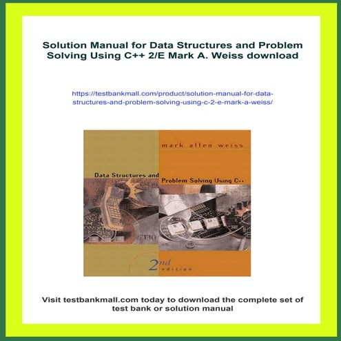 Solution Manual for Data Structures and Problem Solving Using C++ 2/E Mark A. Weiss | PDF