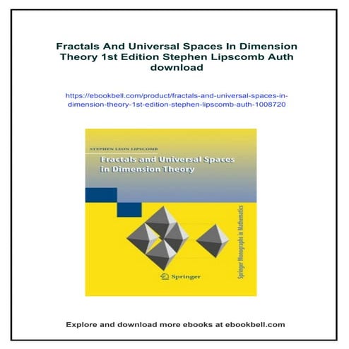 Fractals And Universal Spaces In Dimension Theory 1st Edition Stephen Lipscomb Auth | PDF