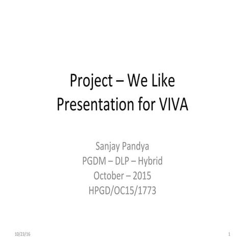 Sanjay Pandya Project We Like | PPT