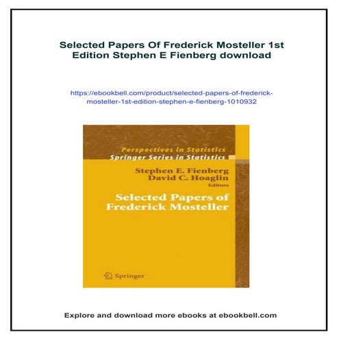 Selected Papers Of Frederick Mosteller 1st Edition Stephen E Fienberg | PDF