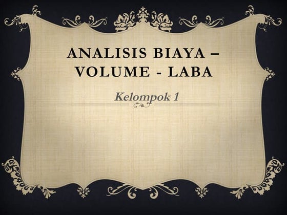 Analisis Biaya Volume Laba.pptx