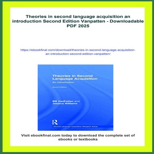 Theories in second language acquisition an introduction Second Edition Vanpatten | PDF