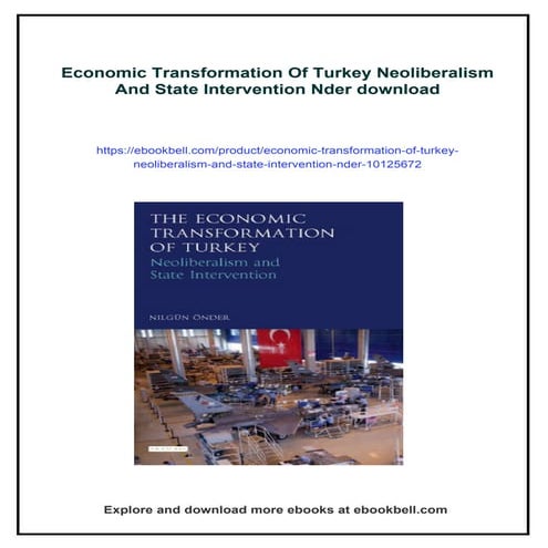 Economic Transformation Of Turkey Neoliberalism And State Intervention ...