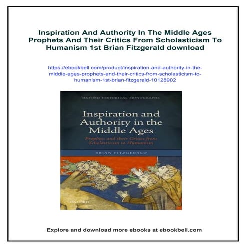 Inspiration And Authority In The Middle Ages Prophets And Their Critics ...