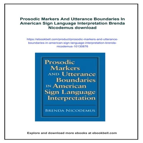 Prosodic Markers And Utterance Boundaries In American Sign Language ...