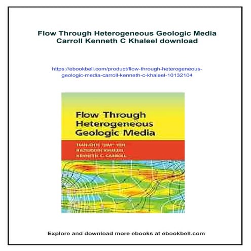 Flow Through Heterogeneous Geologic Media Carroll Kenneth C Khaleel | PDF