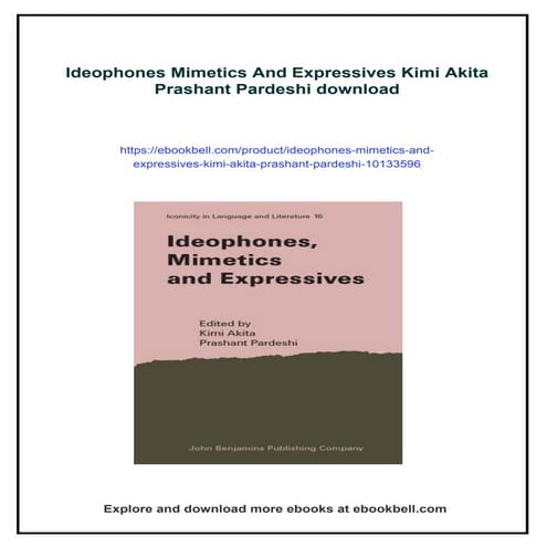 Ideophones Mimetics And Expressives Kimi Akita Prashant Pardeshi | PDF