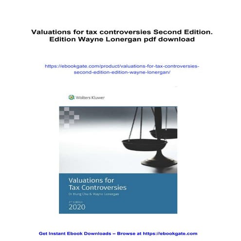 Valuations for tax controversies Second Edition. Edition Wayne Lonergan ...