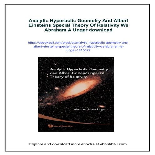 Analytic Hyperbolic Geometry And Albert Einsteins Special Theory Of Relativity Ws Abraham A ...
