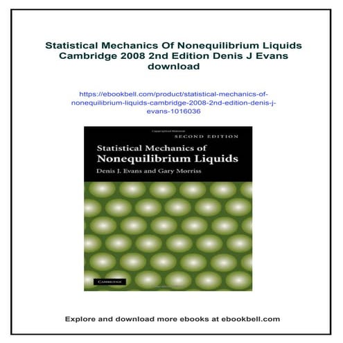 Statistical Mechanics Of Nonequilibrium Liquids Cambridge 2008 2nd Edition Denis J Evans | PDF