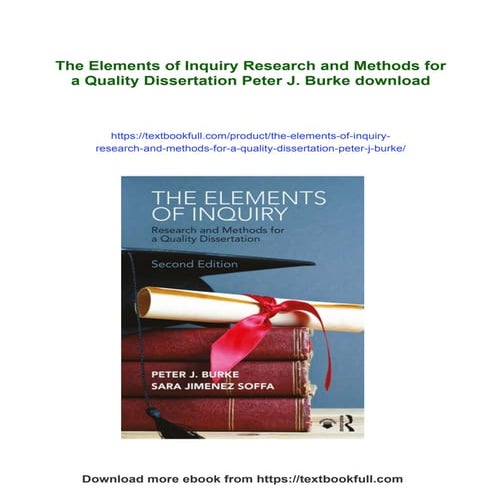 The Elements of Inquiry Research and Methods for a Quality Dissertation ...