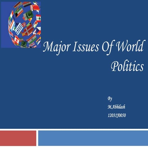 major issues of world politics | PPTX