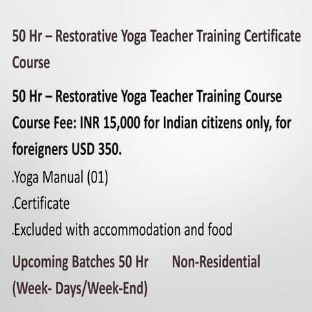 50 Hr – 50 Hr – Restorative Yoga Teacher Training Certificate Course ...
