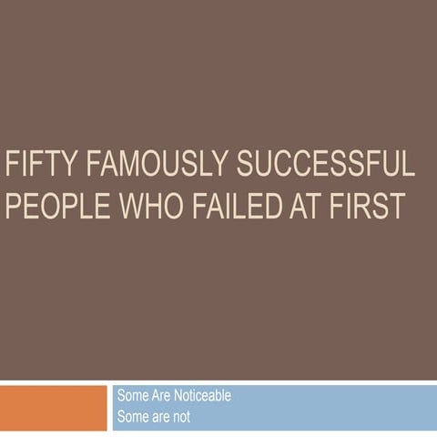 50_most_famous_people_who_got_success_but1.pptx