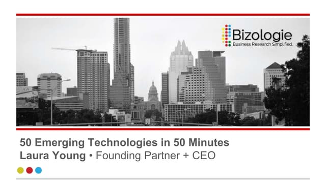 50 Emerging Technologies in 50 minutes | PPT 50 Emerging Technologies in 50 minutes | PPT