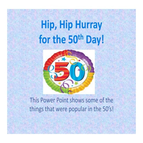 50's day power point | PPT