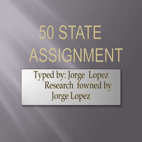 50 state assignment by jorge | PPTX