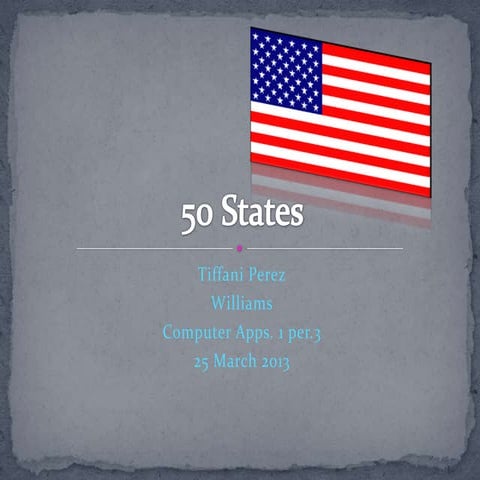 50 states | PPTX | Birdwatching | Hobbies & Interests