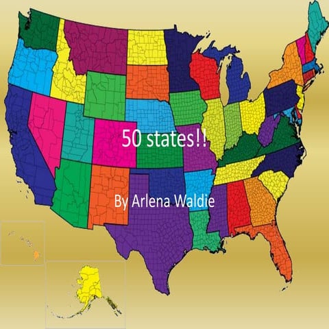50 states!! by arlena waldie | PPTX