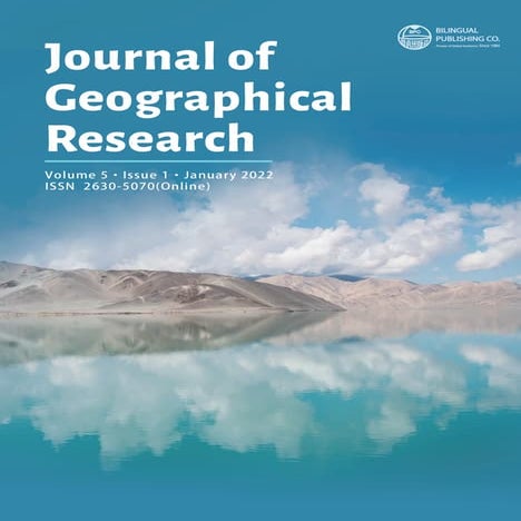 Journal of Geographical Research | Vol.5, Iss.1 January 2022 | PDF