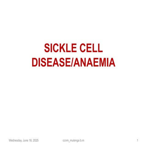 51. UNIT 4_SICKLE CELL ANEAMIA_BMMS.pptx