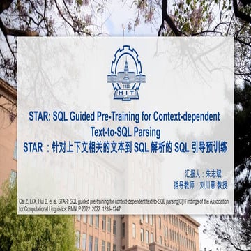 STAR_SQL Guided Pre-Training for Context-dependent Text-to-SQL Parsing (1).pptx