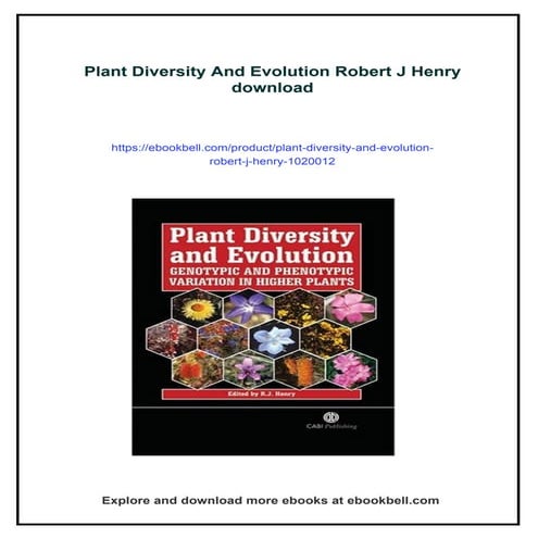 Plant Diversity And Evolution Robert J Henry | PDF