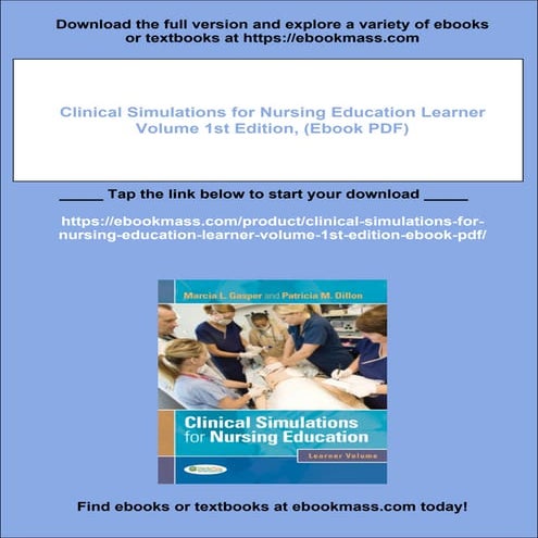 Clinical Simulations for Nursing Education Learner Volume 1st Edition, (Ebook PDF) | PDF