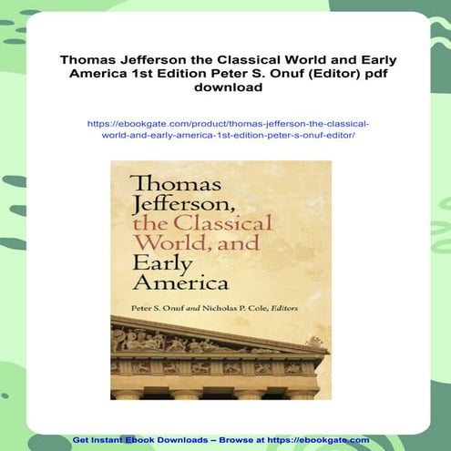 Thomas Jefferson the Classical World and Early America 1st Edition ...