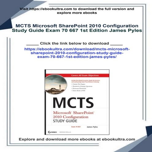 MCTS Microsoft SharePoint 2010 Configuration Study Guide Exam 70 667 1st Edition James Pyles | PDF