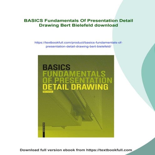 BASICS Fundamentals Of Presentation Detail Drawing Bert Bielefeld | PDF