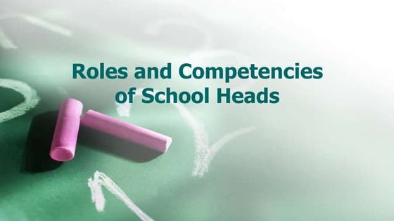 roles and competencies of school head (chapter 12.pptx