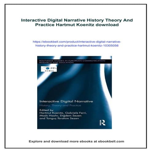 Interactive Digital Narrative History Theory And Practice Hartmut ...