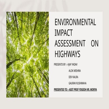 515395247-ENVIRONMENTAL-IMPACT-ASSESSMENT-ON-HIGHWAYS.pptx