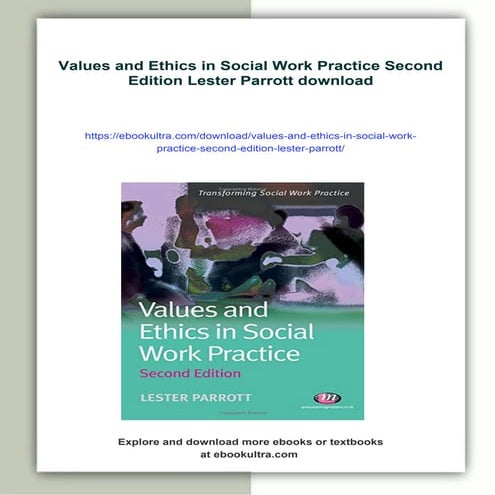 Values and Ethics in Social Work Practice Second Edition Lester Parrott ...