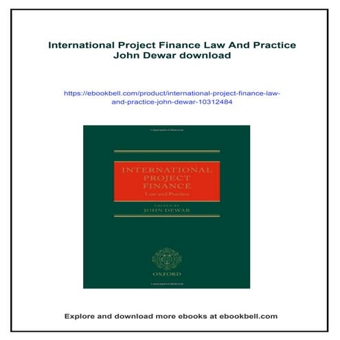 International Project Finance Law And Practice John Dewar | PDF