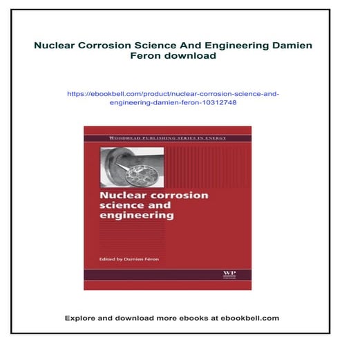 Nuclear Corrosion Science And Engineering Damien Feron | PDF
