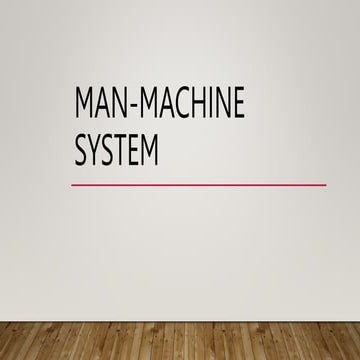 517036843-Man-Machine-System.pptx related to hfe | PPTX
