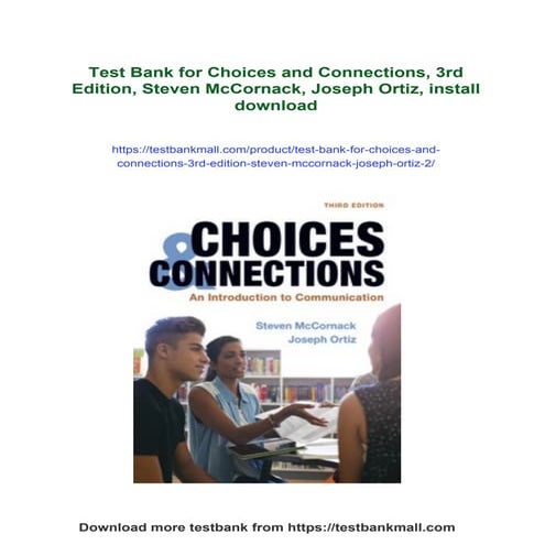 Test Bank for Choices and Connections, 3rd Edition, Steven McCornack ...