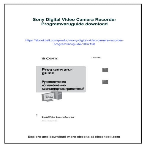 Sony Digital Video Camera Recorder Programvaruguide | PDF